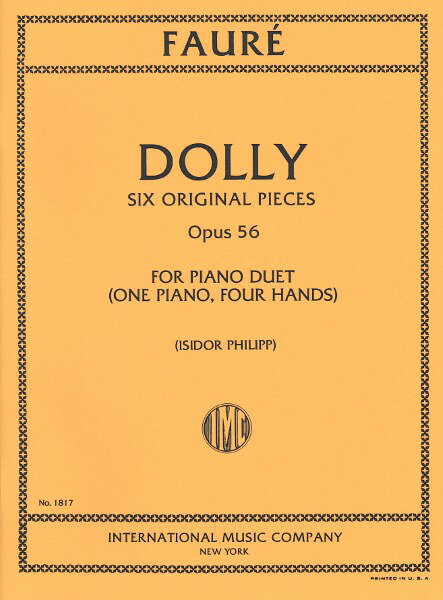 輸入　鍵盤楽器【詳細情報】Dolly Opus 56出版社International Music Companyピアノ連弾(1台4手)・版型：菊倍変・JANコード：0400007344273・出版年月日：2026/06/11