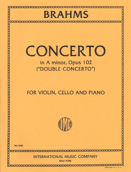 輸入　鍵盤楽器【詳細情報】Double Concerto in A minor Op 102 (Vn/Vc/Pf)出版社International Music Companyピアノ三重奏・JANコード：0400007355590【島村管理コ...