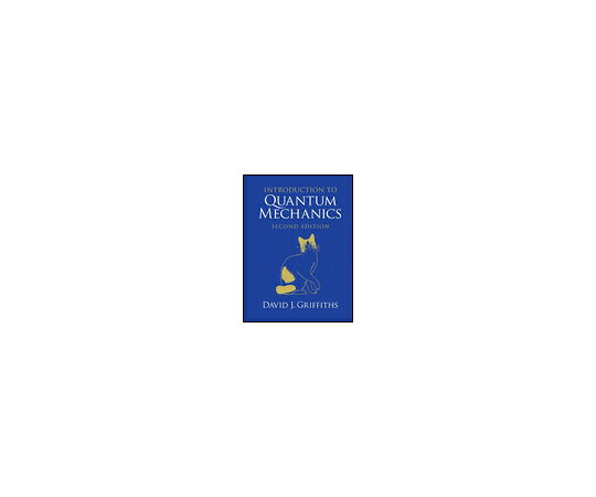 （出版社）Cambridge　U.P. Introduction to Quantum Mechanics 1冊●著者：Griffiths, David J.●和文：量子力学入門　第2版●頁数他：465 p.●装丁：Hard●版次：2nd ...