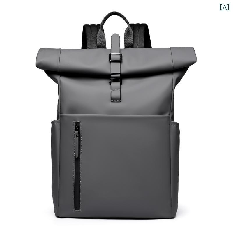 新しい メンズロールトップバックパック、 カジュアル ビジネス大 容量 旅行 バック パック、 通勤 コンピューター バッグ、 大学生 バッグ色: グレー,黒,Green対象性別: ユニセックス/男性も女性も該当するシナリオ: ビジネス旅行...