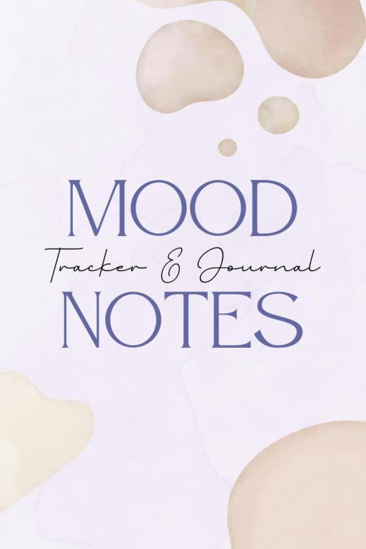 Mood Tracker Journal Daily: Health &amp; Wellness Diary with Prompts, Personal Planner for Your Mood, Sleep, Energy, Act...