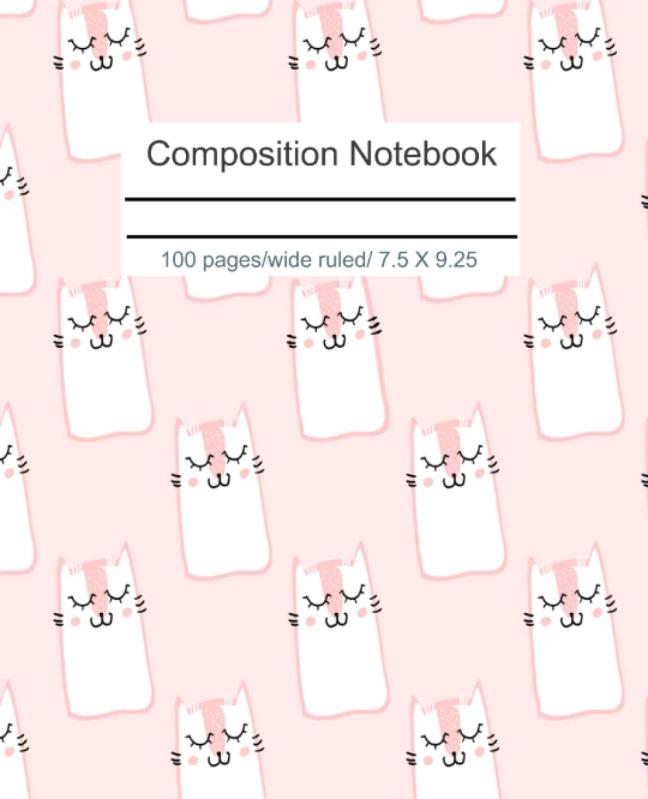 Composition Notebook: Pink Kitty | 100 Pages | 7.5" x 9.25" | Composition Notebook For Teen Girls | Compositio...
