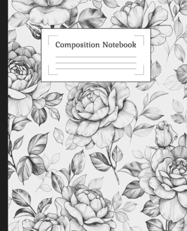 Composition Notebook:: Beautiful College Ruled Notebook with vintage roses illustration. Pattern Composition Notebook 7....