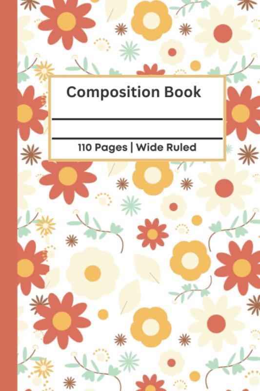 Fall Floral Composition Notebook | 6inch x 9inch | Wide Ruled | 110 Sheets | Aesthetic Notebook | School Supplies