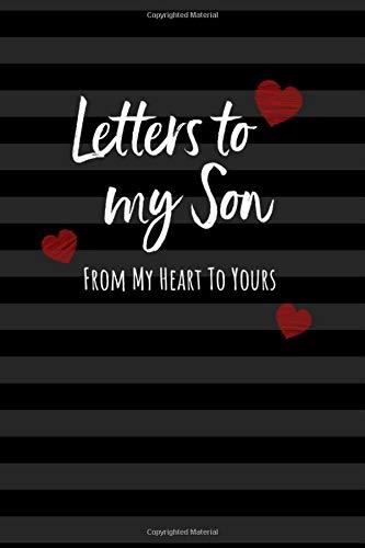 Letters to my Son: Keepsake Journal to Write In, Lined Notebook, Notes from Dads Moms to Boy, Baby Shower Gift for New P...