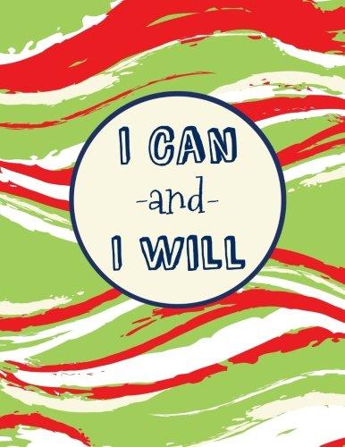 I Can and I Will: 100 Pages Ruled, Notebook, Journal, Diary, Lime/Red Watercolor