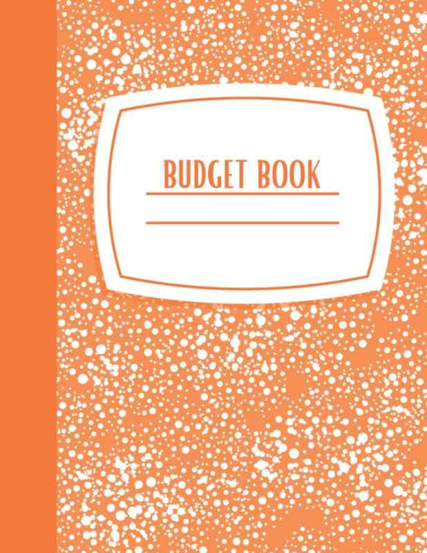 Orange Budget Logbook | Composition Style Financial Tracker: Organize Personal Data | Undated Monthly Money Planner