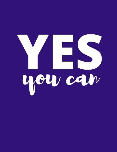 Yes You Can: Midnight Purple, 100 Lined Pages, Notebook, Journal, Diary (Large, 8.5 x 11 in.)