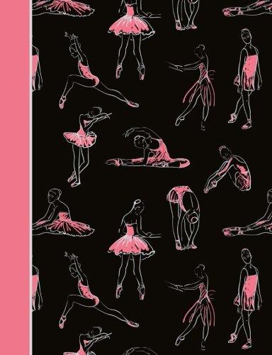 Composition Notebook: Dance Ballet Black and Pink College Ruled Lined Pages Book (7.44 x 9.69).