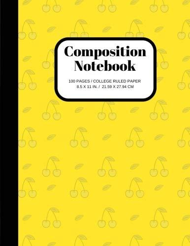 Composition Notebook: 100 Pages, College Ruled, Cherry Design