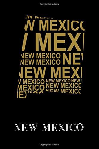 New Mexico: Writing Journal to Write In, Lined Notebook, US State of New Mexico, Map Shape Design Themed Gift, Blank Boo...
