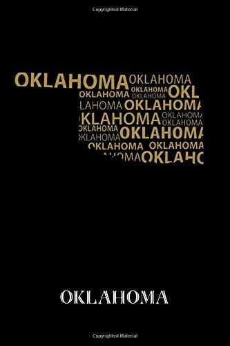 Oklahoma: Writing Journal to Write In, Lined Notebook, US State of Oklahoma, Map Shape Design Themed Gift, Blank Book, 6...