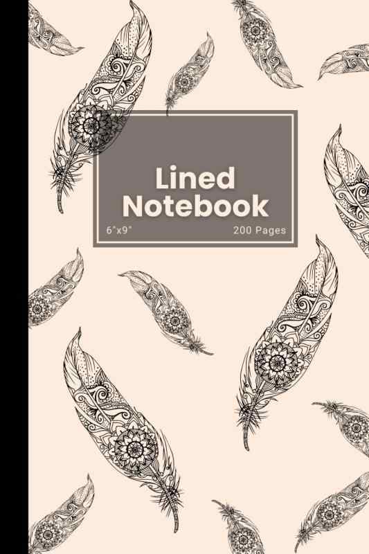 Lined Notebook 6" x 9" 200 Pages: Feather Cover | Jotter, Journal, Planner, Composition, Ruled Note book, Stat...