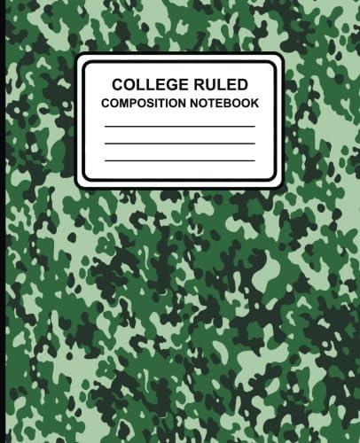 College Ruled Composition Notebook: Camouflage (Green)