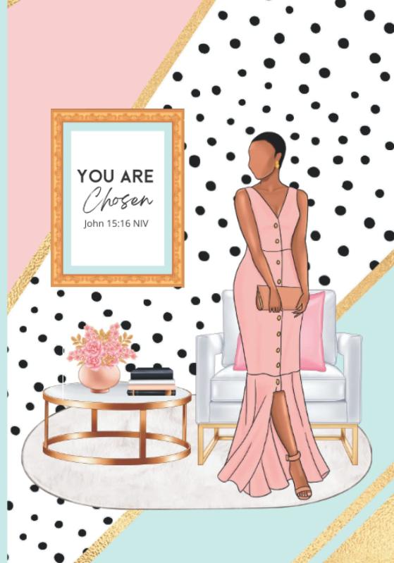 You Are Chosen Writing Notebook Journal For African American Women: Lined Notebook for Black Women