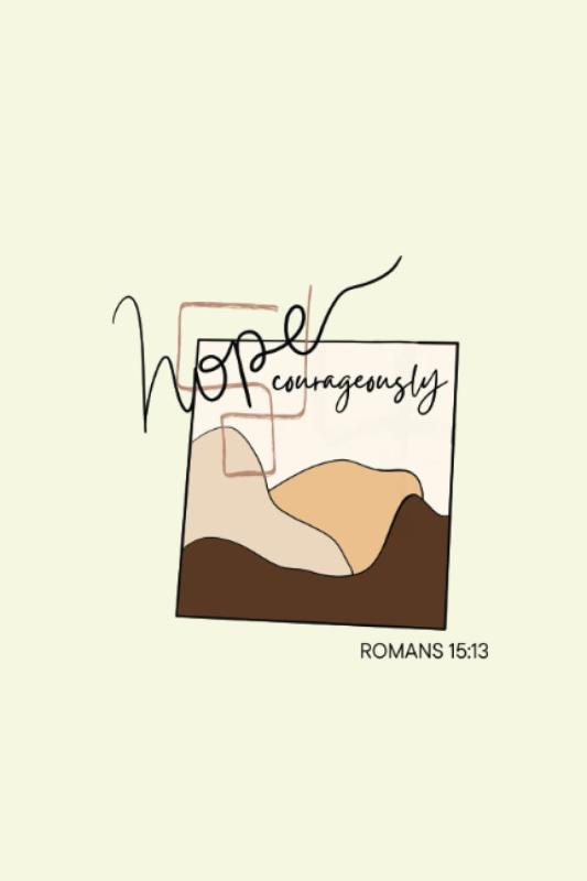 Hope Courageously Christian Journal: Romans 15:13 Aesthetic Neutral Dotted Paper 70 Pages Journal For Women