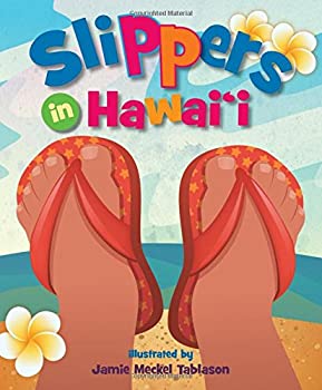 【中古】【非常に良い】Slippers in Hawaii [洋書]【メーカー名】Beachhouse Pub Llc【メーカー型番】Tablason, Jamie Meckel【ブランド名】【商品説明】Slippers in Hawaii...