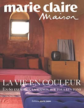 【中古】LA VIE EN COULEURS. En 60 exemples, la maison sur tous les tons【メーカー名】【メーカー型番】【ブランド名】【商品説明】LA VIE EN COULEURS. En 60...