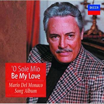 【中古】オ・ソレ・ミオ/ビー・マイ・ラヴ~デル・モナコ・ソング・アルバム [CD]【メーカー名】ユニバーサル ミュージック クラシック【メーカー型番】モナコ(マリオ・デル)【ブランド名】ユニバーサル ミュージック【商品説明】オ・ソレ・ミオ/...