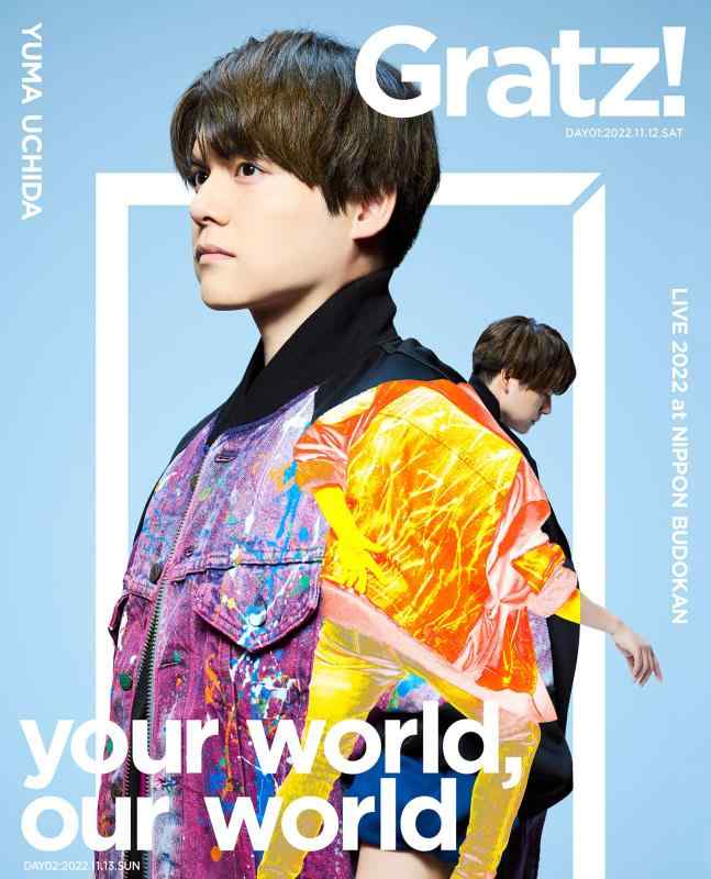 YUMA UCHIDA LIVE 2022 「Gratz on your world, our world」 [Blu-ray]Blu-ray