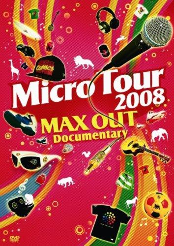 Micro Tour 2008 MAX OUT Documentary [DVD]■ ご購入前に必ずご確認ください ■1. 在庫管理とご注文の確定当店は複数のオンラインモールで在庫を共有しております。在庫の変動： 更新のタイムラグにより、ご...
