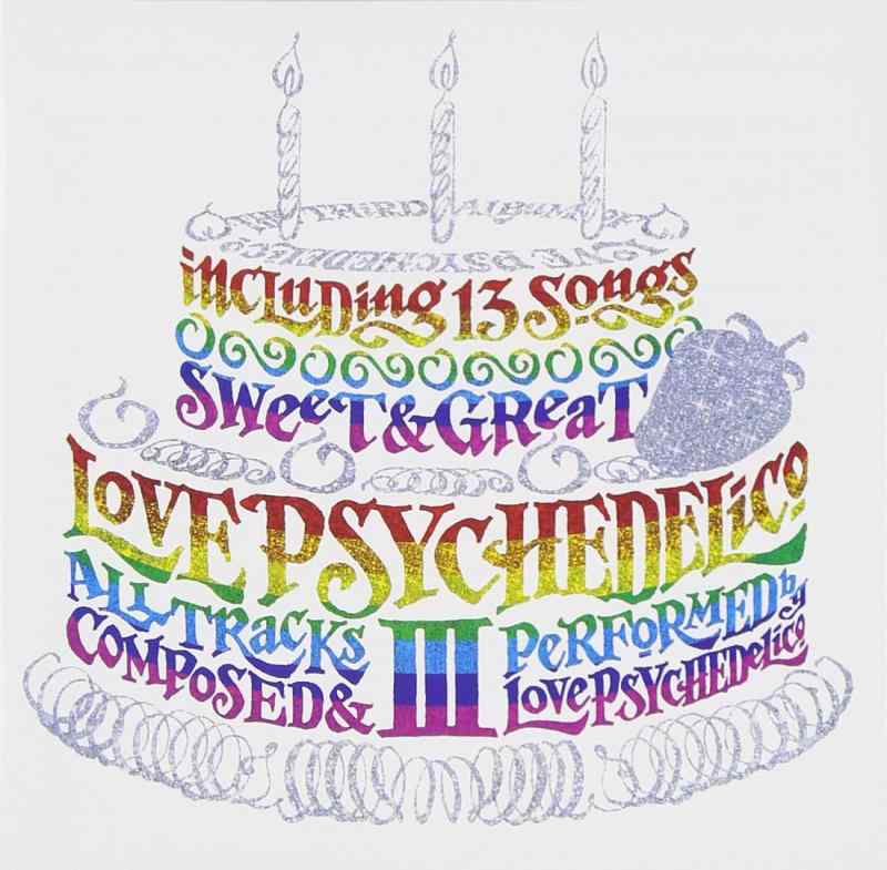 LOVE PSYCHEDELICO III