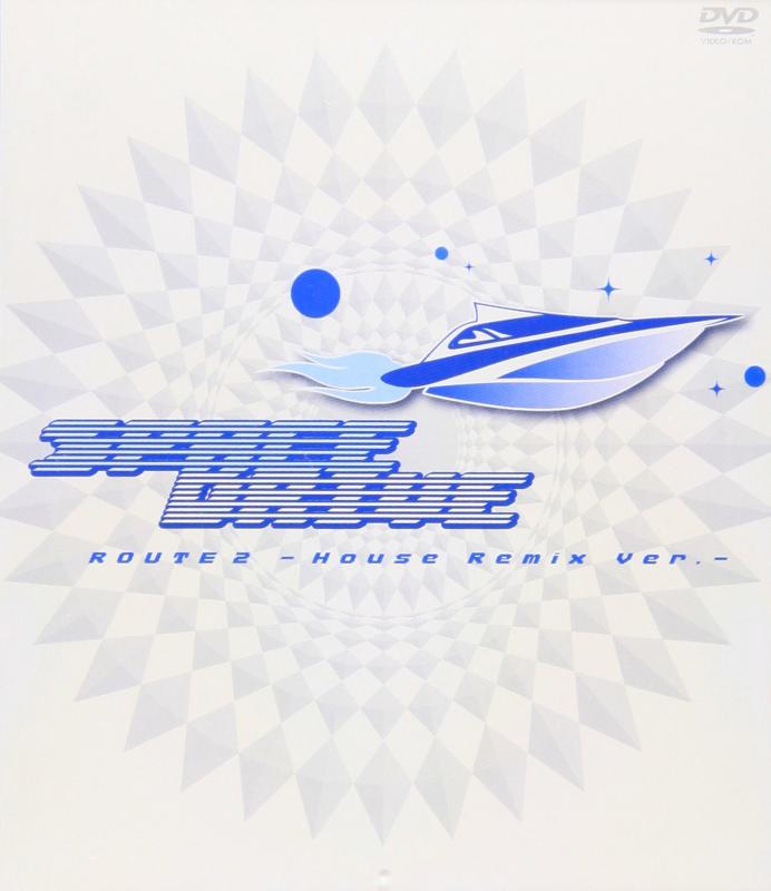SPACE DRIVE ROUTE2 - House Remix Ver. - [DVD]