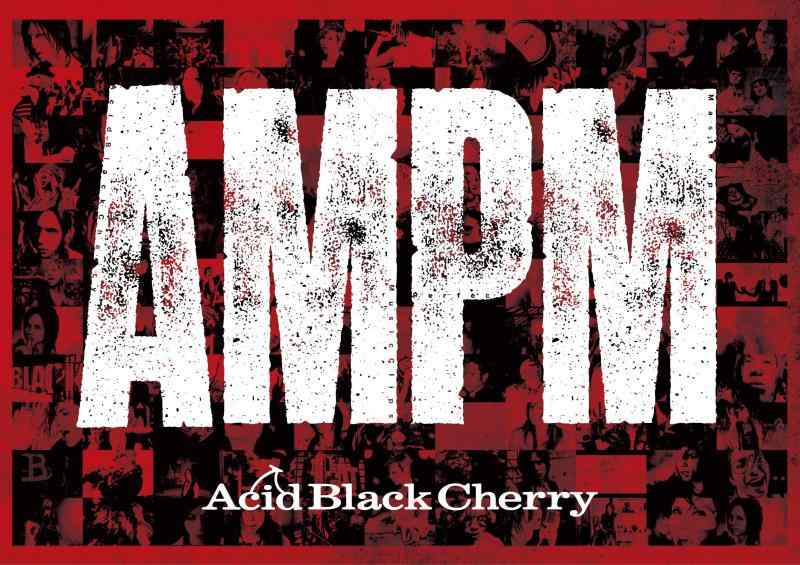 AMPM (DVD3枚組) - Acid Black Cherry [DVD]DVD3枚組