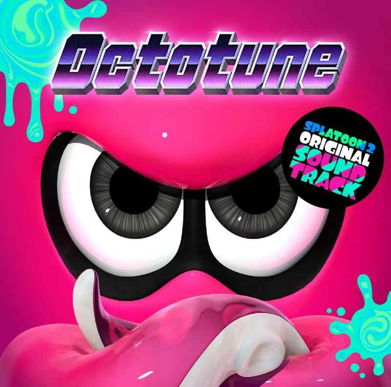 SPLATOON2 ORIGINAL SOUNDTRACK -Octotune-