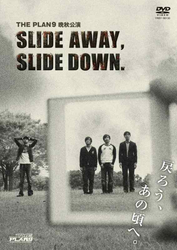 SLIDE AWAY,SLIDE DOWN. [DVD]