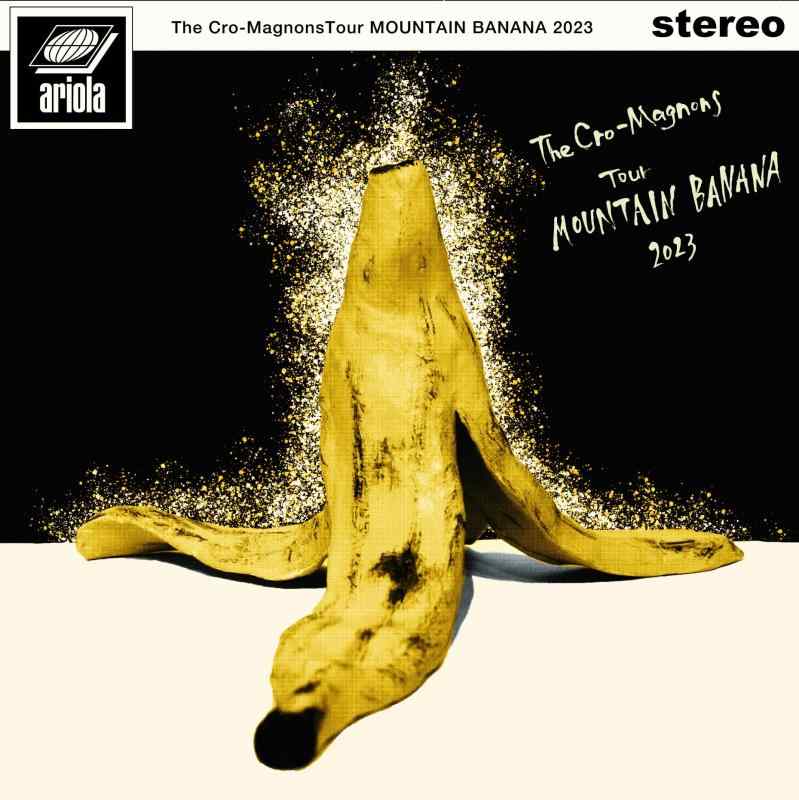 ザ・クロマニヨンズ ツアー MOUNTAIN BANANA 2023 (通常盤) (CD)BVCL-1300