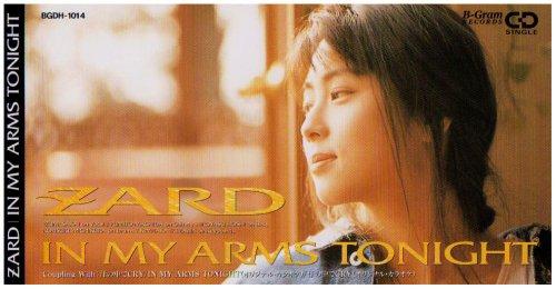 IN MY ARMS TONIGHT - ZARD■ ご購入前に必ずご確認ください ■1. 在庫管理とご注文の確定当店は複数のオンラインモールで在庫を共有しております。在庫の変動： 更新のタイムラグにより、ご注文後に「完売」が判明する場合が...