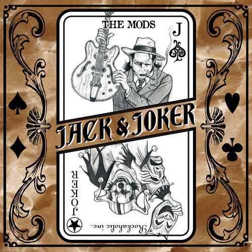 JACK &amp; JOKER - THE MODS