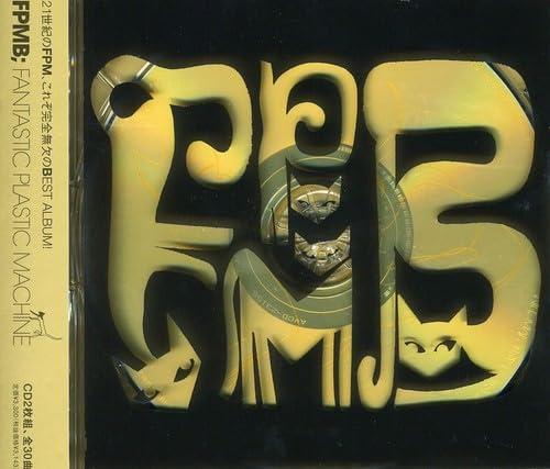 FPMB -Fantastic Plastic Machine Best-
