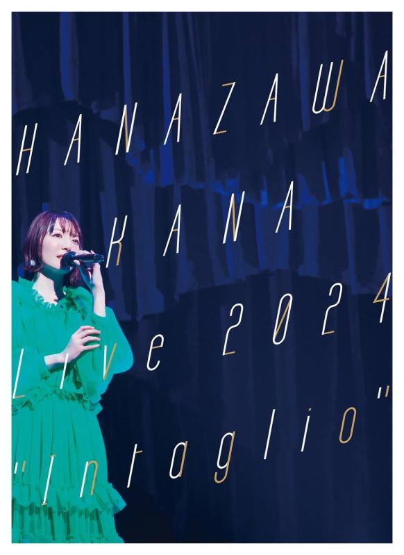 HANAZAWA KANA Live 2024 “Intaglio” Blu-ray(特典なし) [Blu-ray]BD