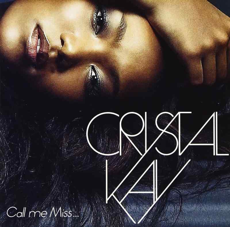 Call me Miss... - Crystal Kay