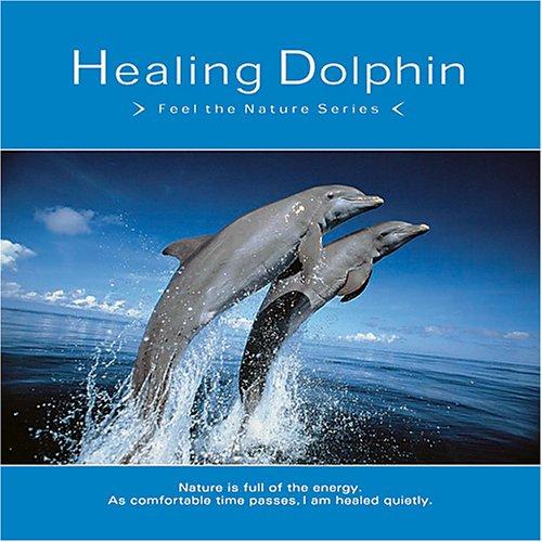 Healing Dolphin~ヒーリング・ドルフィン CD BGM 自然音 イルカ 鳴き声 寝かしつけ 睡眠 リラクゼーション ヒーリング音楽 リラックス 快眠収録曲数：6曲　収録時間：61分