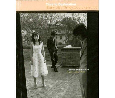 Time to Destination - Every Little Thing