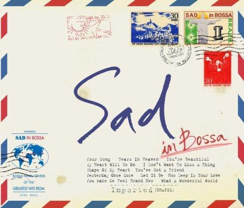 SAD IN BOSSA