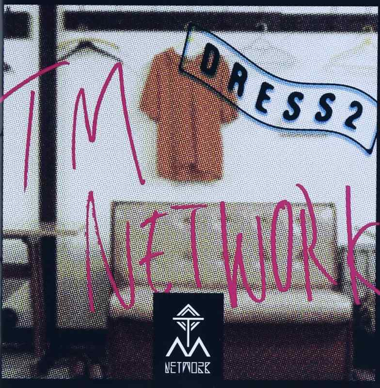 DRESS2 - TM NETWORK