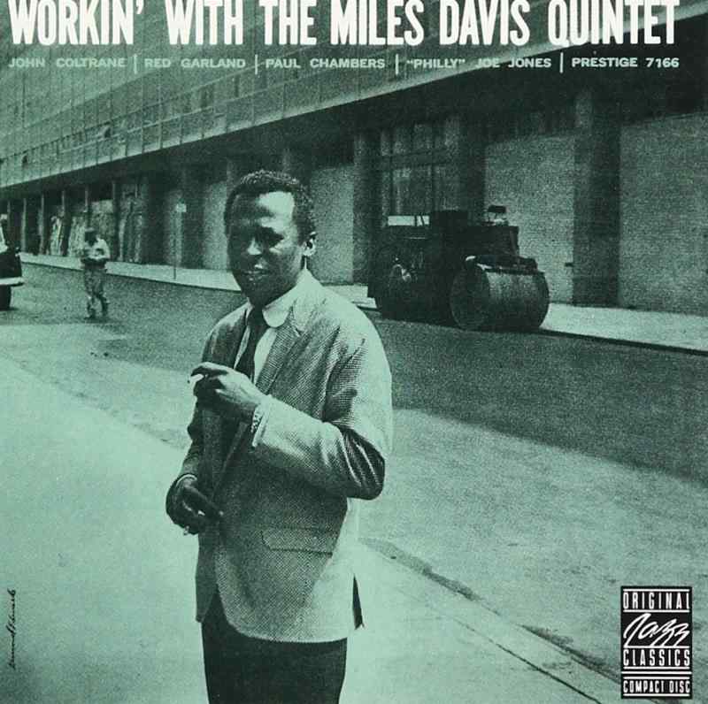 Workin' With the Miles Davis Quintet