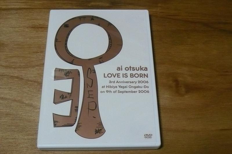 大塚愛【LOVE IS BORN】~3rd Anniversary 2006~ at Hibiya Yagai Ongaku-do on 9th of September 2006 スペシャル版