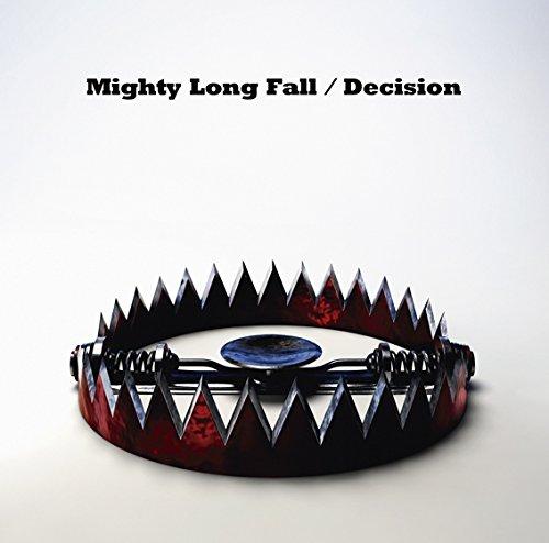 Mighty Long Fall/Decision - ONE OK ROCK