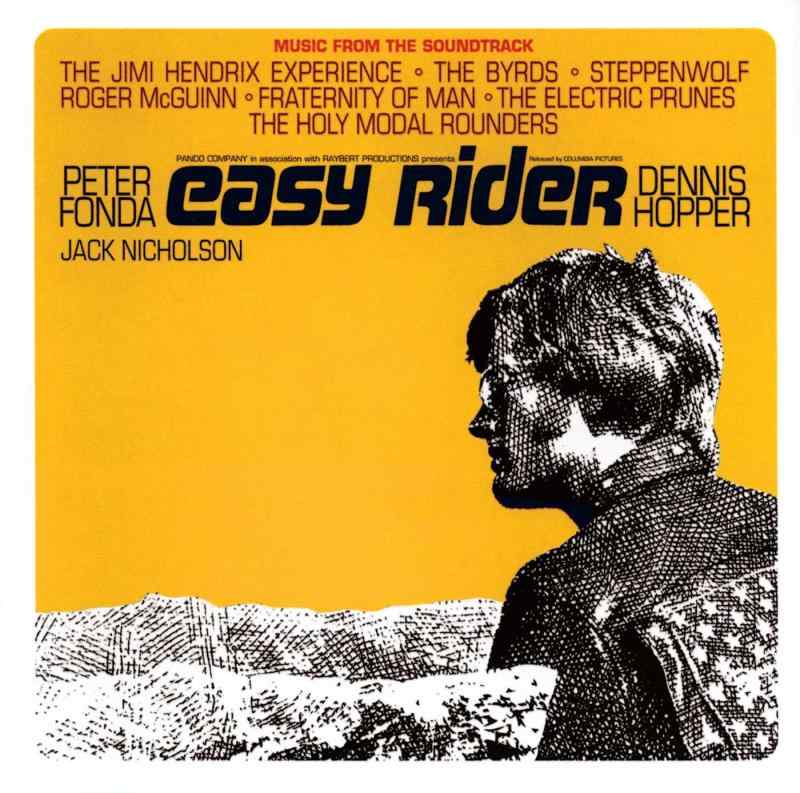 Easy Rider: Music From The Soundtrack (1969 Film)
