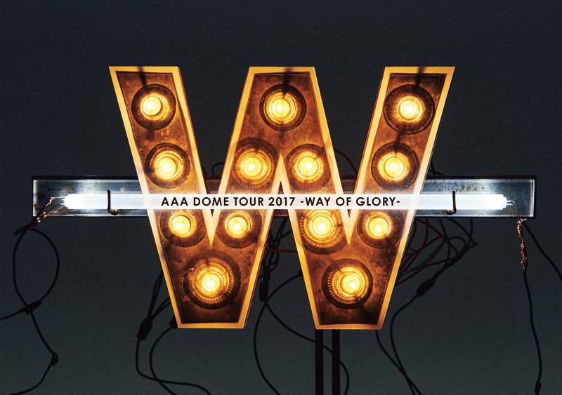 AAA DOME TOUR 2017 -WAY OF GLORY-(Blu-ray)（スマプラ対応)(初回生産盤)