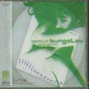 Bangalow suite～オールモスト・ザ・ベスト・オブ・バンガロウ