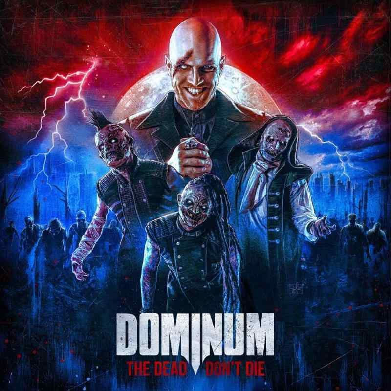 The Dead Don't Die - DominumGQCS-91544