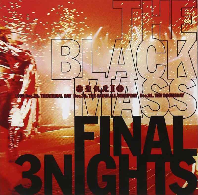 THE BLACK MASS FINAL 3 NIGHTS