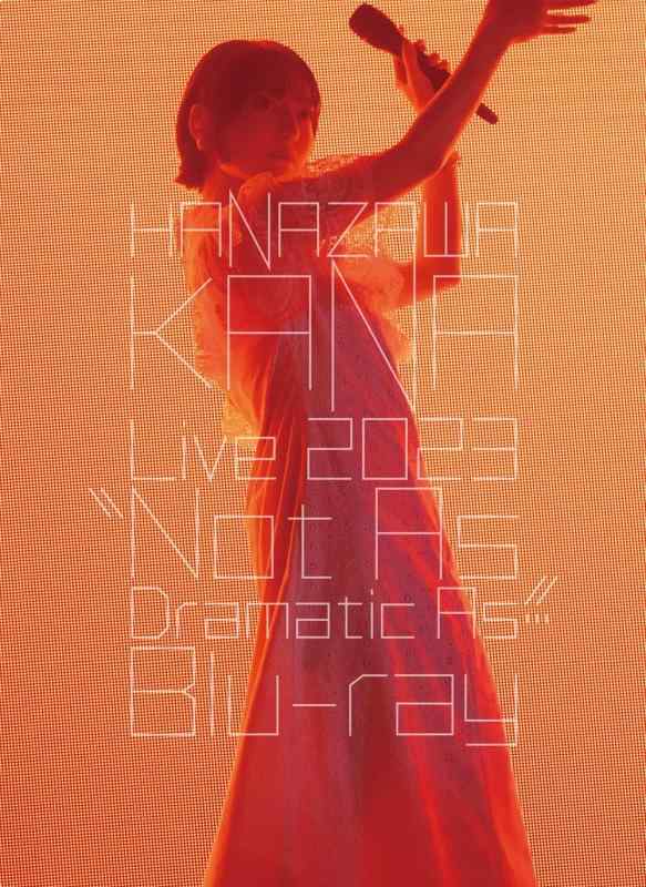 HANAZAWA KANA Live 2023 “Not As Dramatic As...”Blu-ray(特典なし) [Blu-ray]Blu-ray