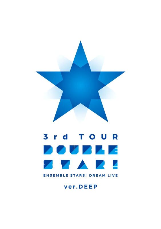 あんさんぶるスターズ DREAM LIVE -3rd Tour “Double Star"- [ver.DEEP] DVD
